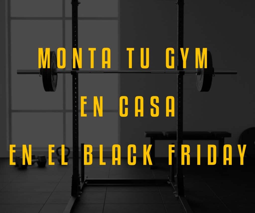 Black Friday Home Gym: Monta tu gimnasio en casa por menos de 1.500 ...